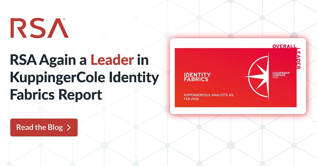 RSA Again a Leader in KuppingerCole Identity Fabrics Report - RSA