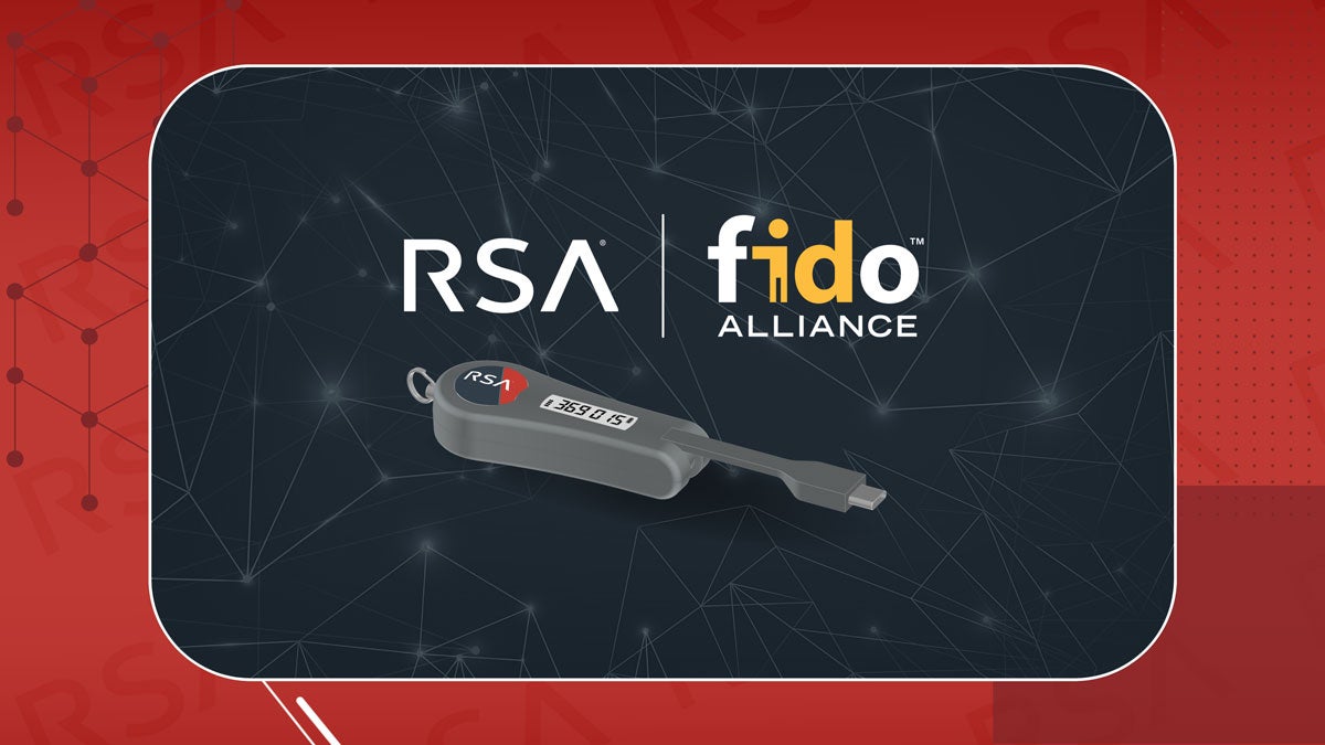 RSA in the FIDO Alliance: Driving Secure Authentication - RSA RSA in the FIDO Alliance: Driving Secure Authentication - RSA