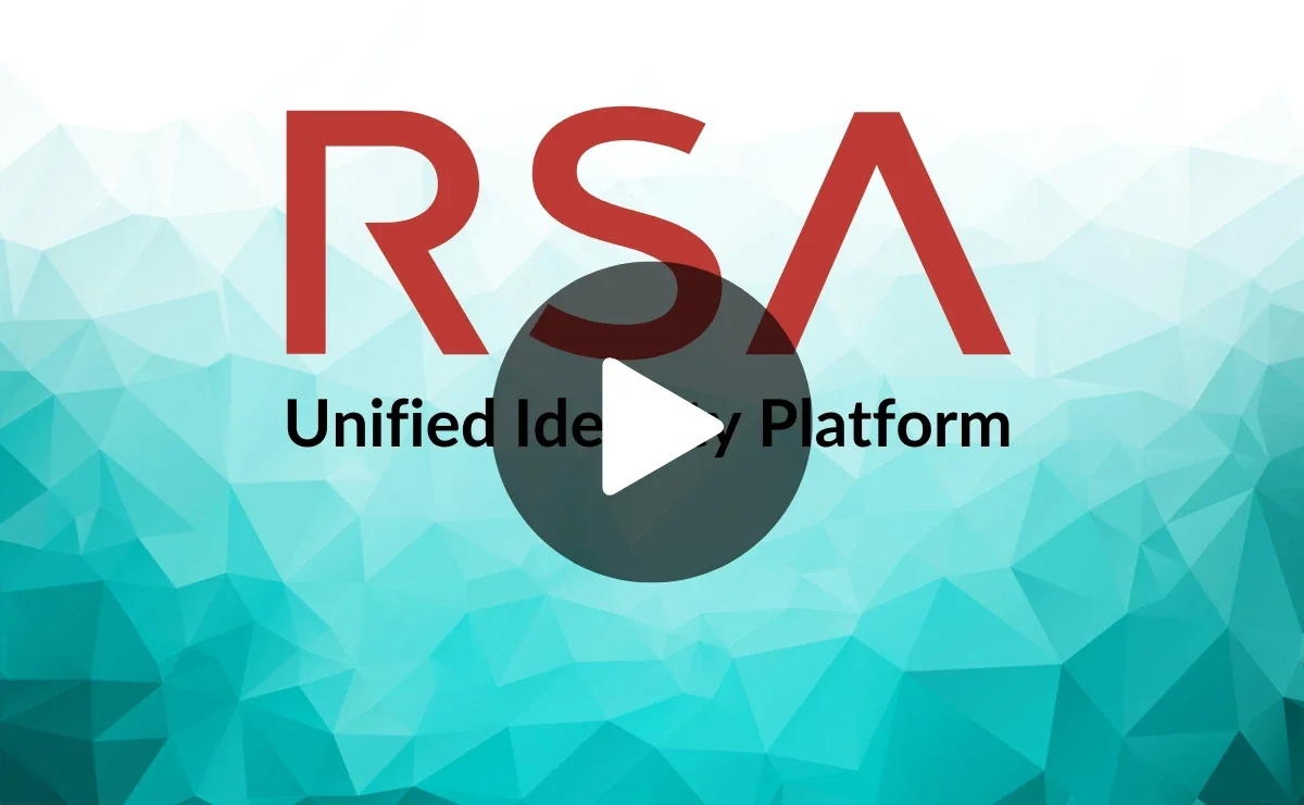 The RSA Unified Identity Platform - RSA